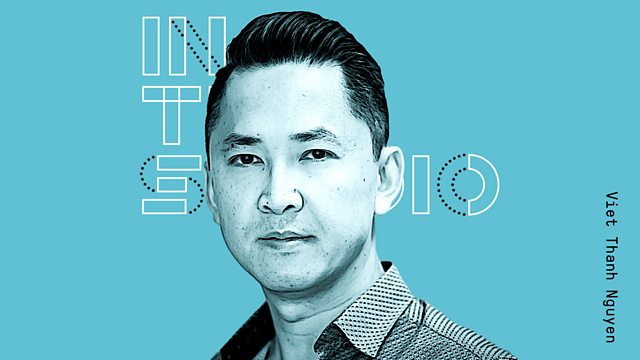 In The Studio with Viet Thanh Nguyen – BBC World Service – Eliza Alice ...